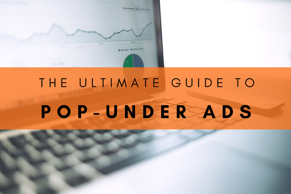 TrafficShop | The Ultimate Guide to Pop-Under Ads